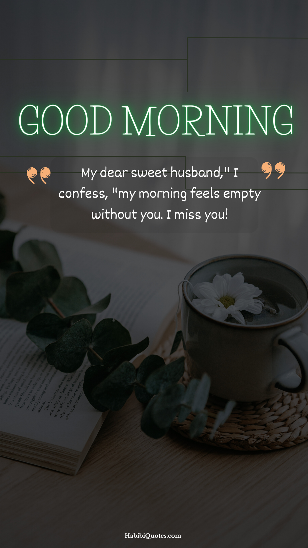 121 Romantic Good Morning Messages For Husband