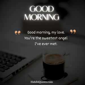 100+ Best Beautiful Good Morning Messages For Him