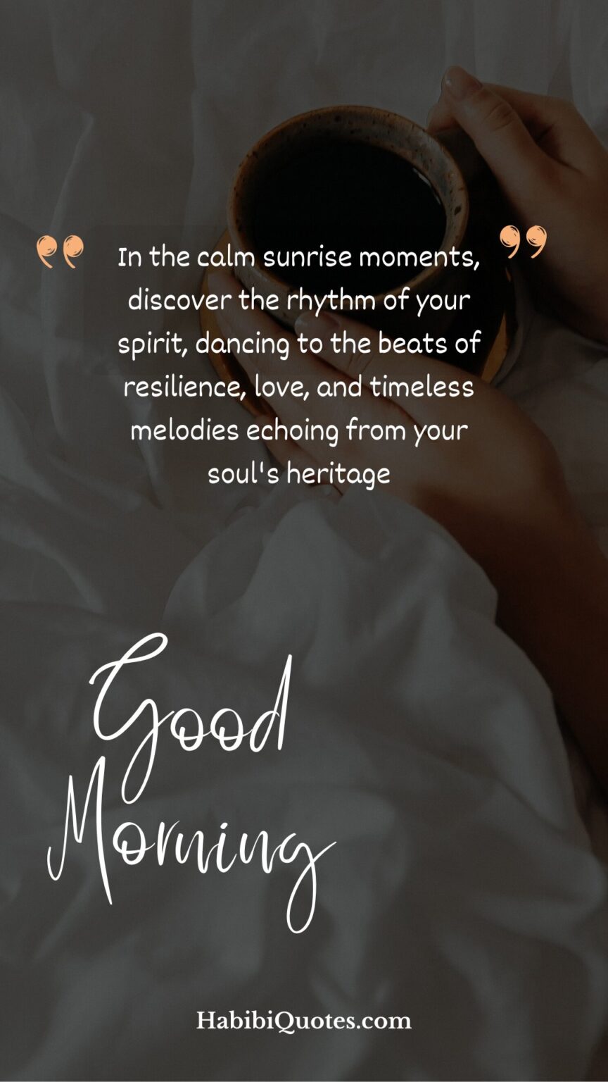 190 Beautiful African American Good Morning Quotes