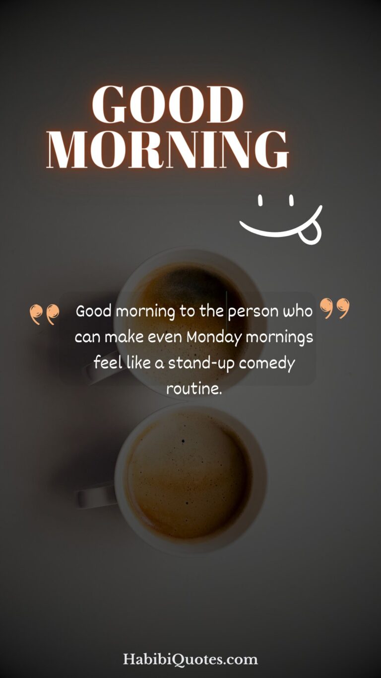 140 Funny Good Morning Message For Him