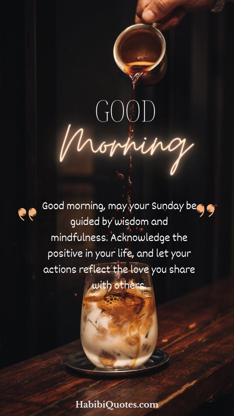 100 Beautiful Good morning Sunday wishes