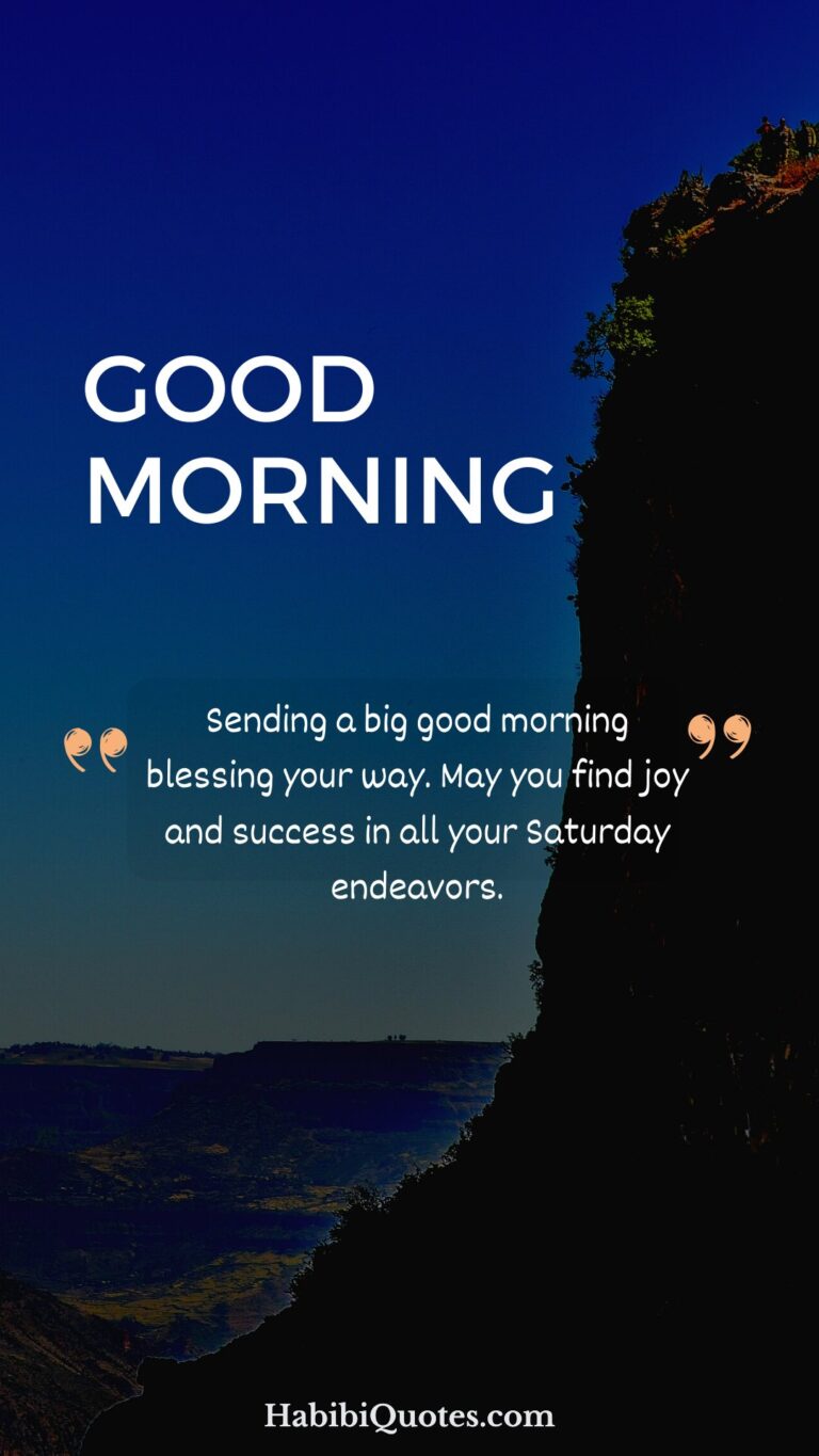 140+ Good Morning Saturday Blessings
