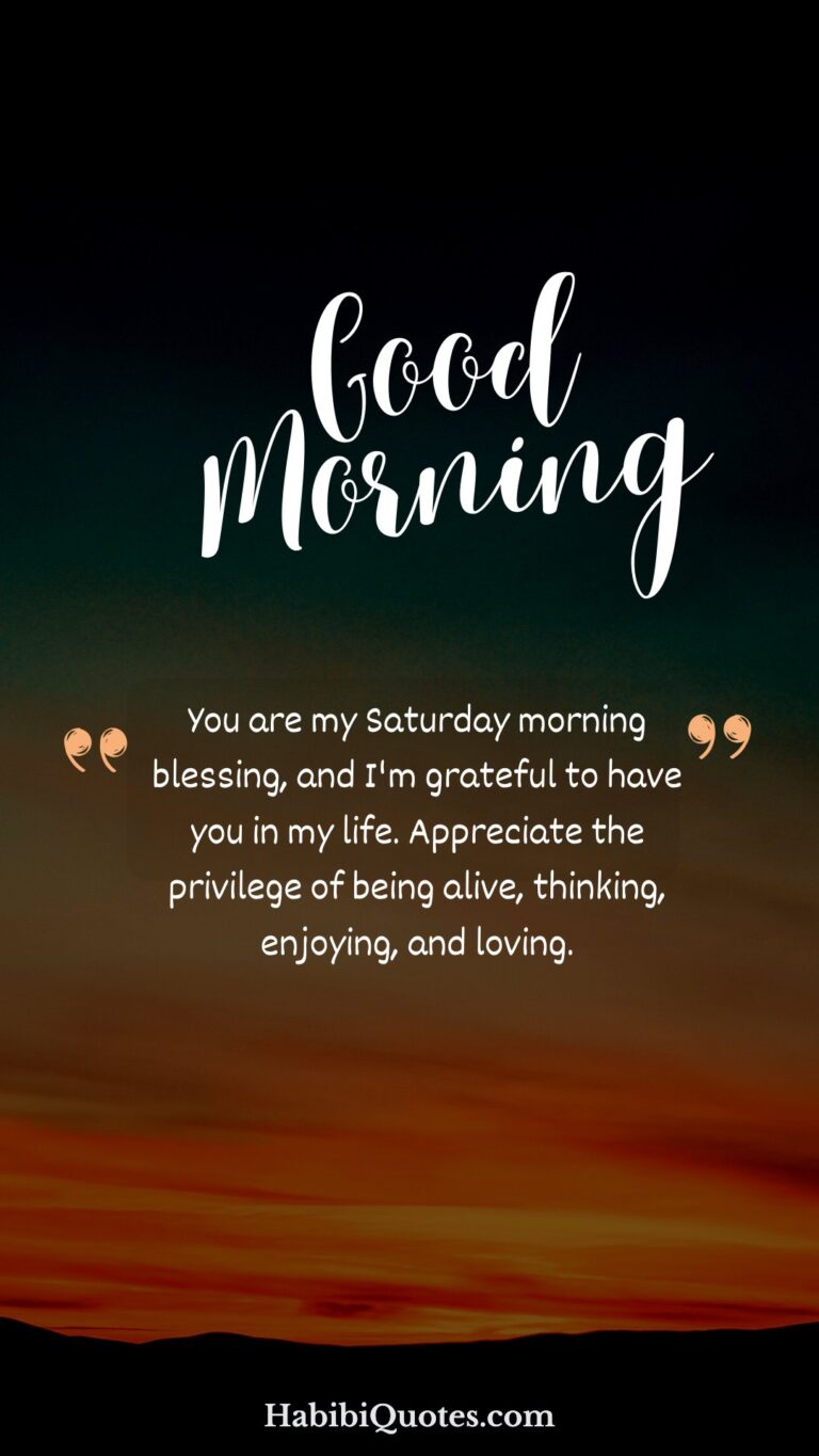 140+ Good Morning Saturday Blessings