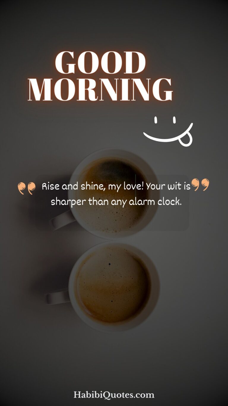 140 Funny Good Morning Message For Him