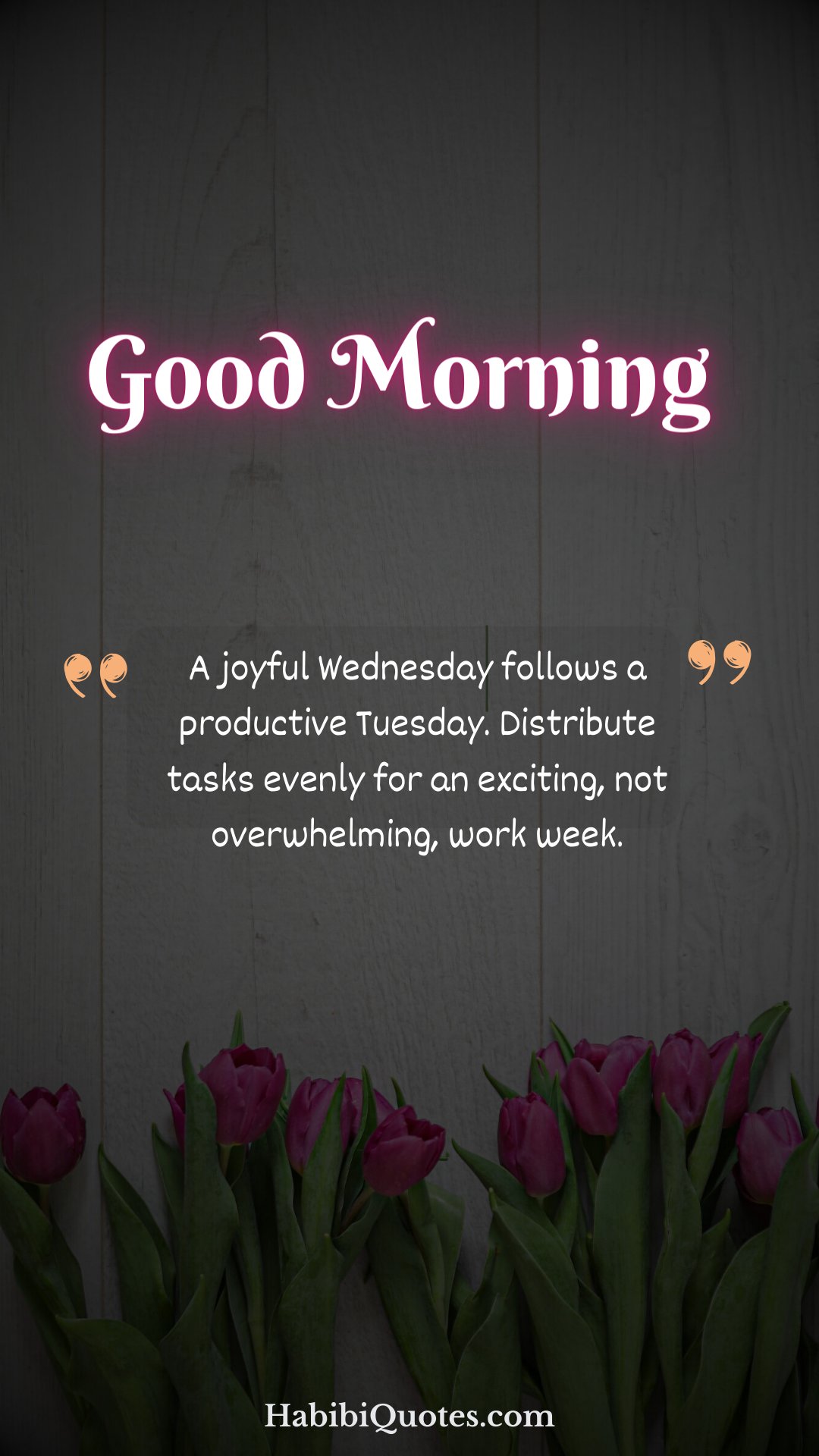 150+ Amazing Good Morning Wednesday Quotes