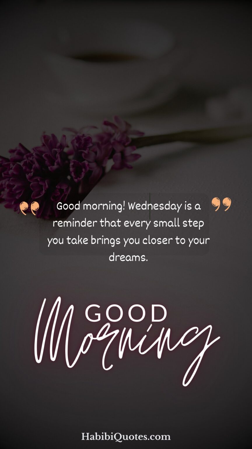 150+ Amazing Good Morning Wednesday Quotes