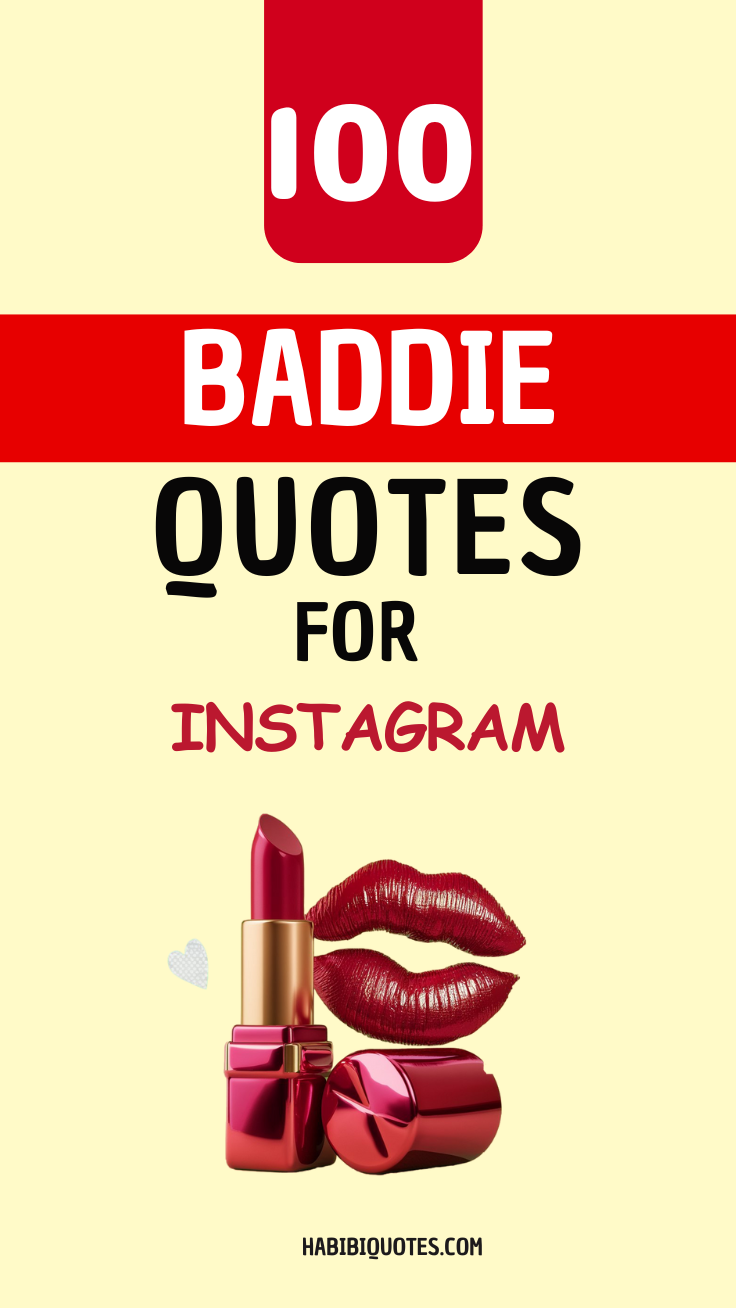 100 Baddie Captions for Instagram