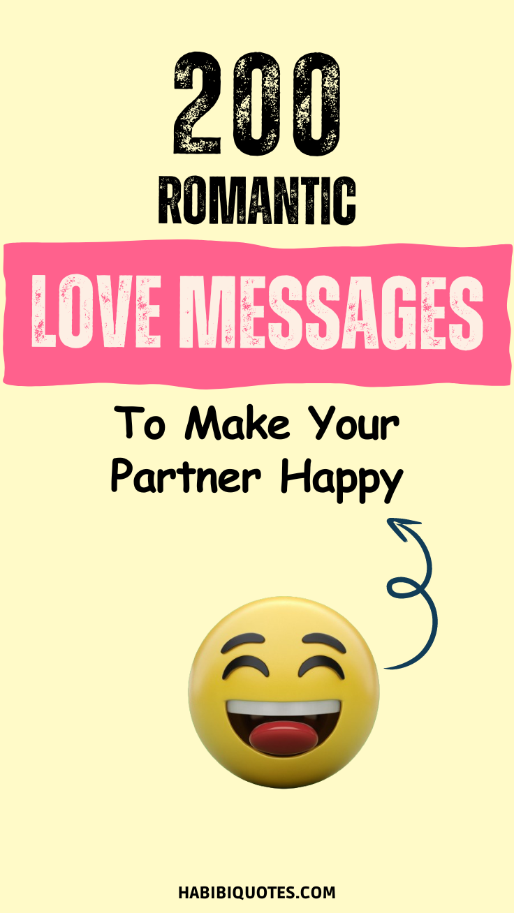 200 Love Messages To Make Your Partner Happy