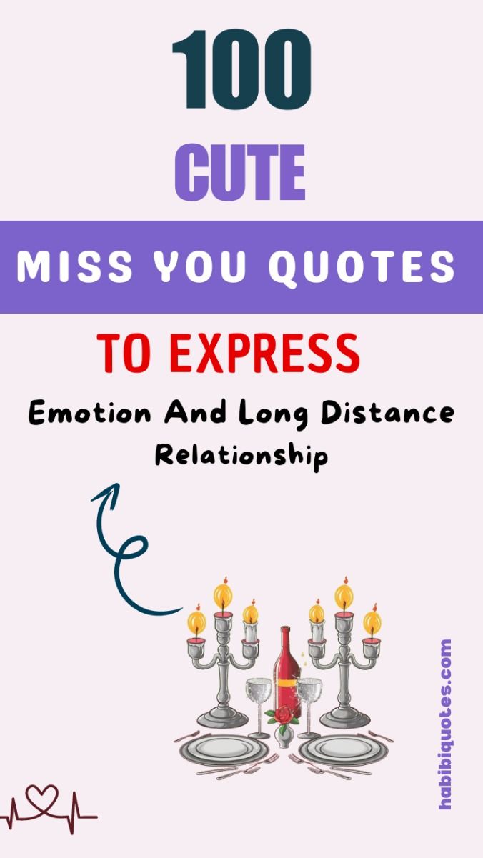 100+ Cute Miss You Quotes To Express Emotions