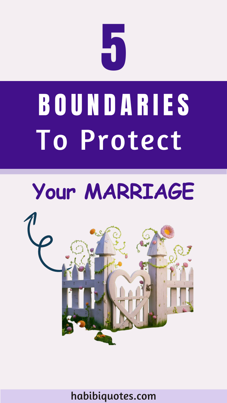 5 Boundaries That Will Protect Your Marriage