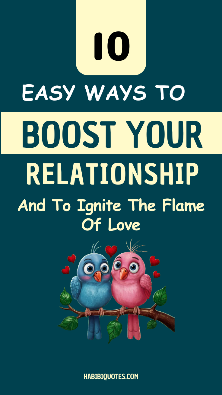 10 Ways To Boost Your Relationship