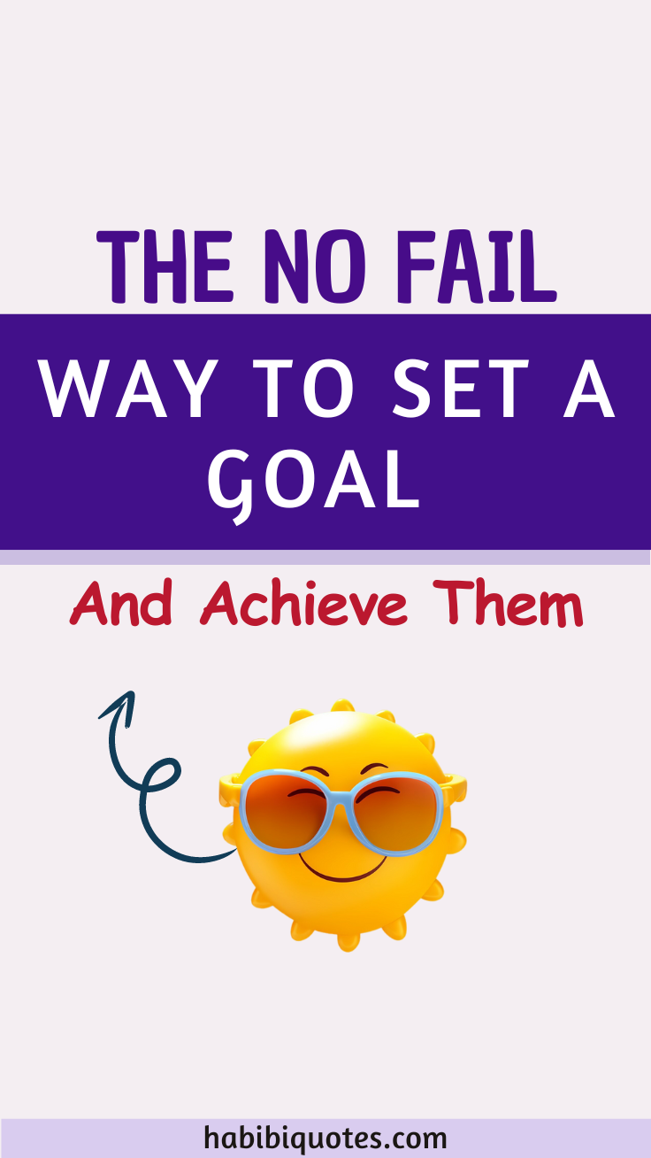 10 Easy Ways To Set Achievable Goals