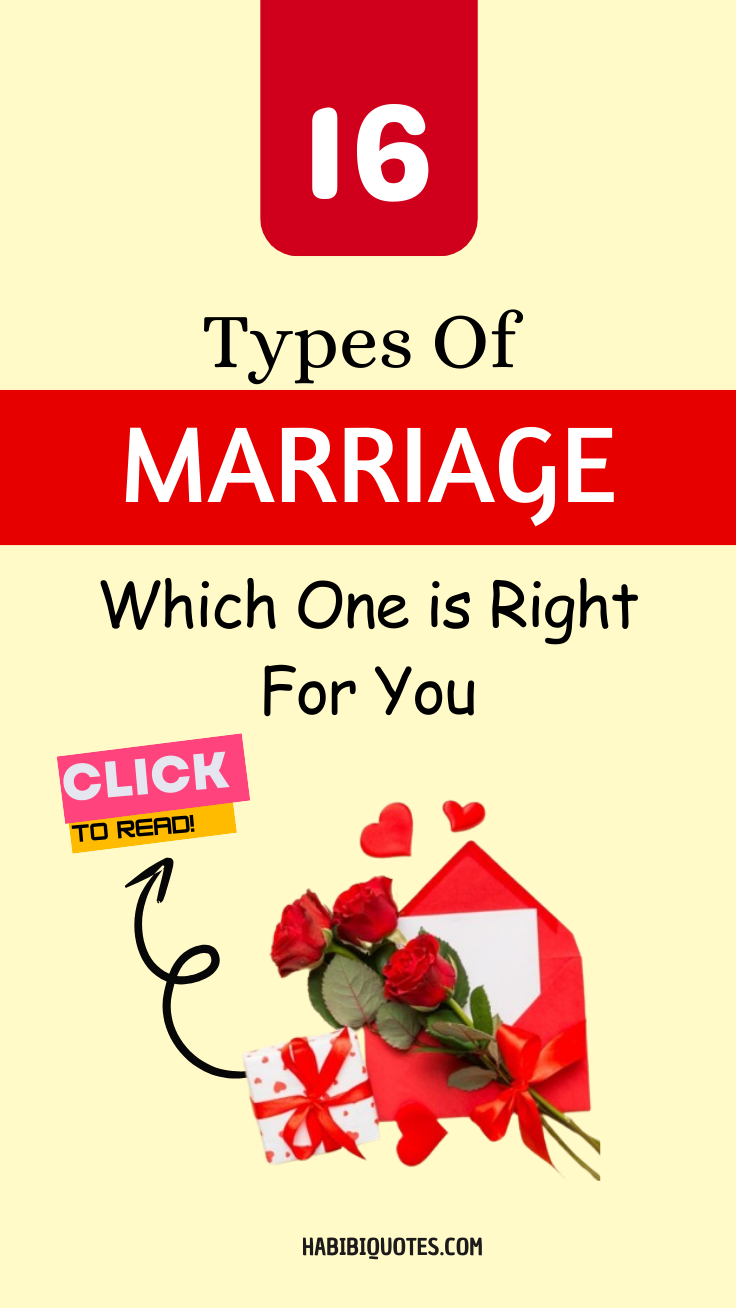 16 Types Of Marriages: Which One Is Right For You?