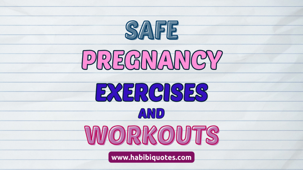 8 Safe Pregnancy Exercises and Workouts for Women