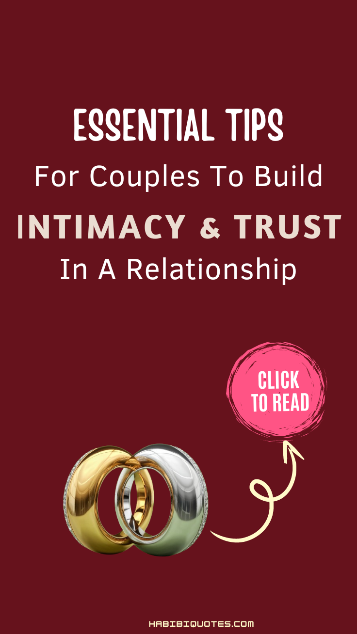 Tips For Couples To Build Intimacy And Trust In A Relationship