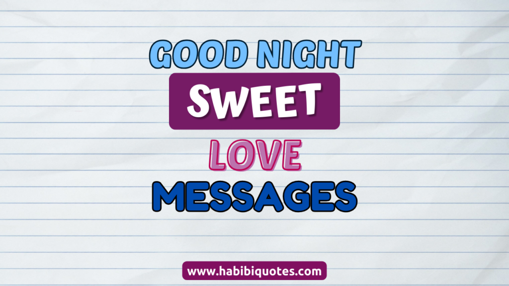 Goodnight Sweet Love Messages