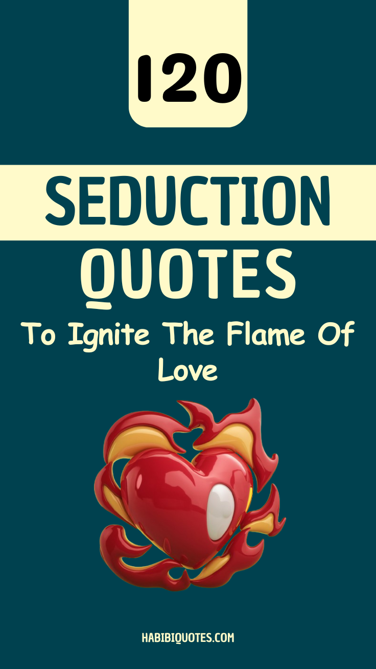 100 Best Seduction Quotes: Unleashing the Power of Words
