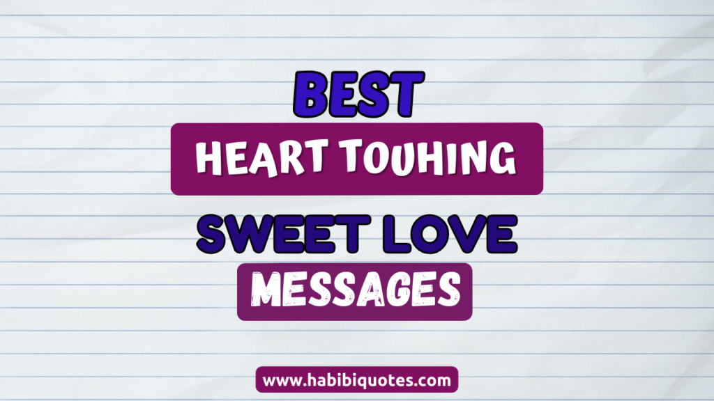 50 Heart Touching Sweet Love Message