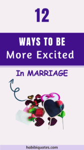 12 Ways To Keep Your Marriage Exciting