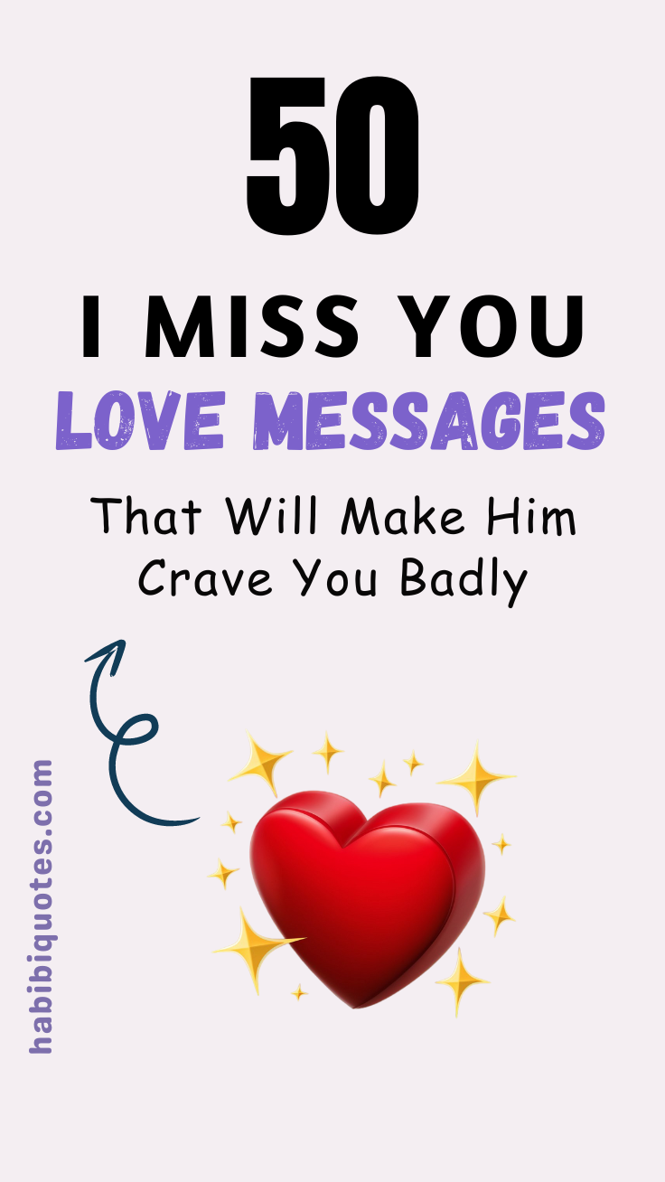 A Collection Of The Best “I Miss You” Love Messages