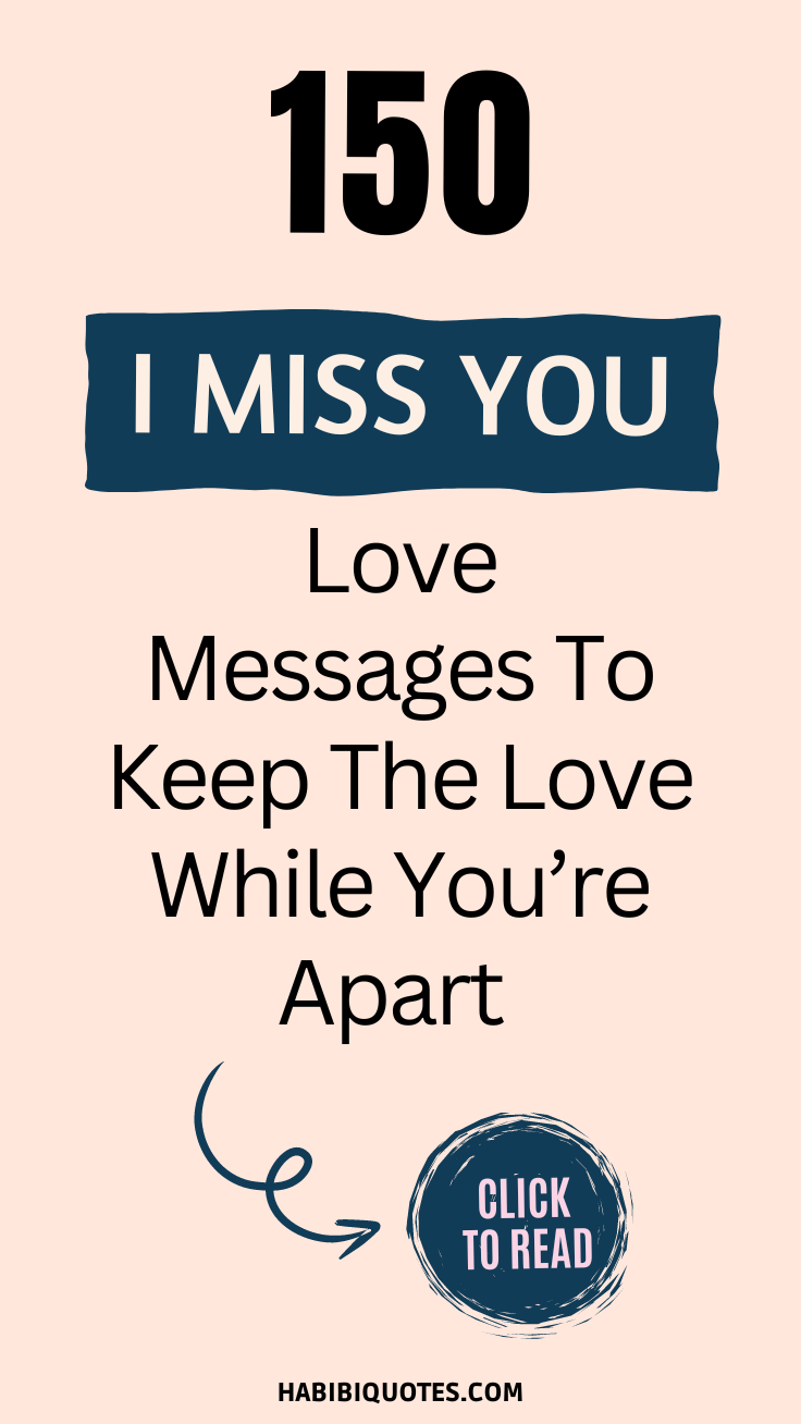 A Collection Of The Best “I Miss You” Love Messages