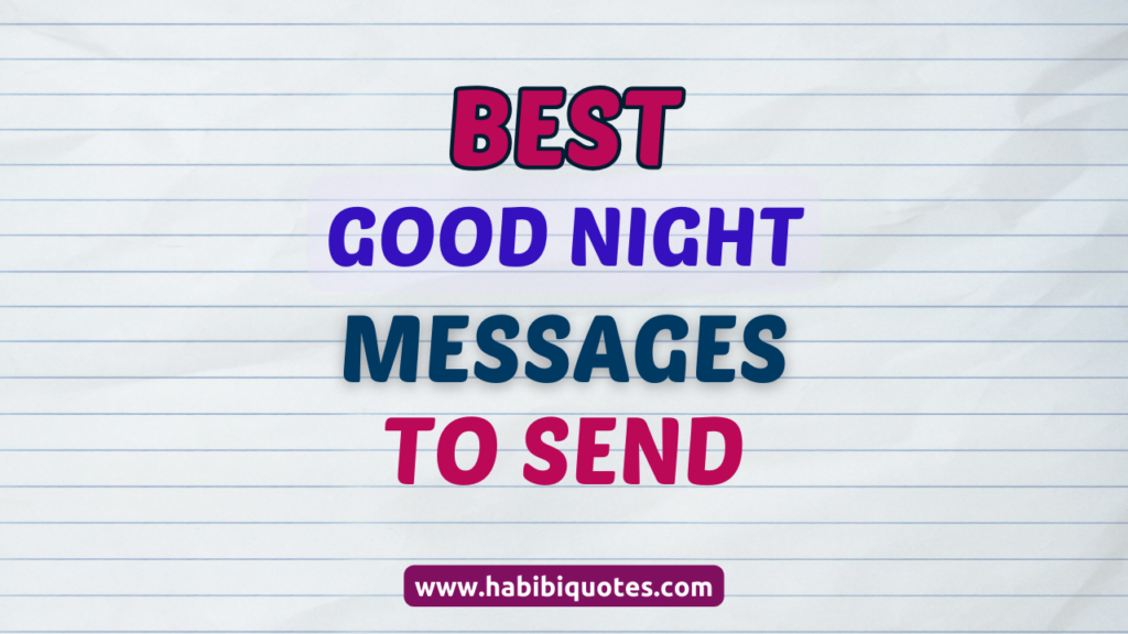 Romantic Good Night Messages For Someone Special