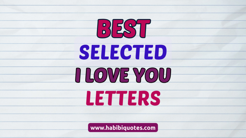100 Best I Love You Letters: Express Your Heartfelt Emotions