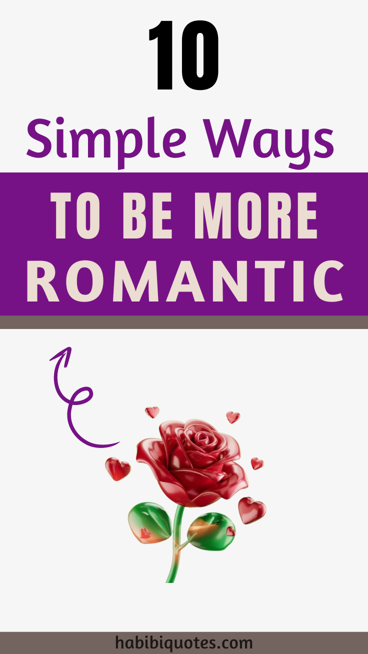 How To Be More Romantic In A Relationship