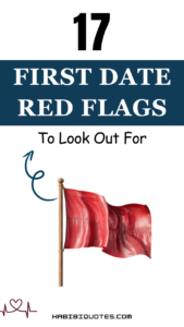 17 Huge Red Flags You Should Never Ignore On A First Date