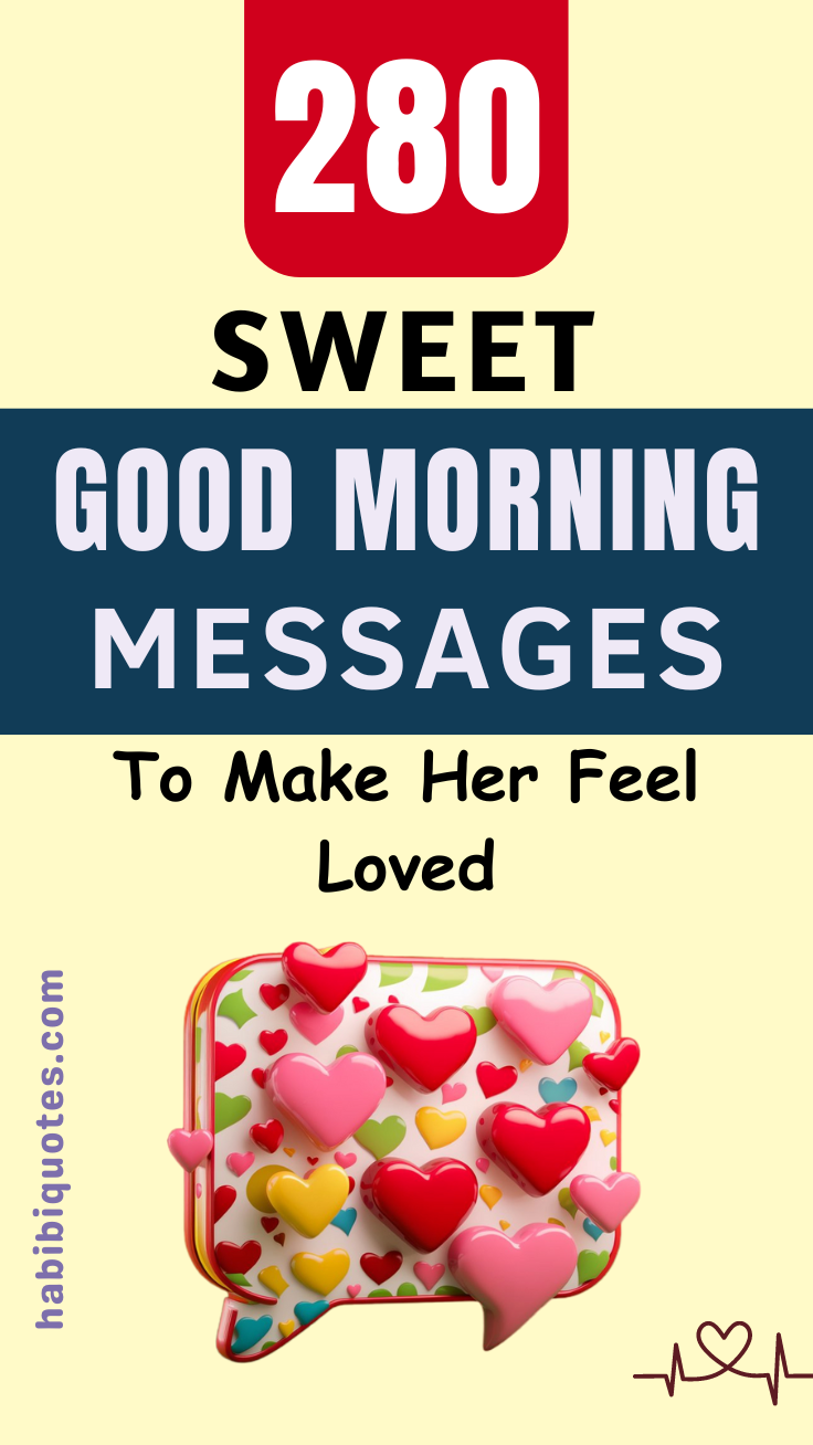 171 Sweet Romantic Good Morning Messages for Her