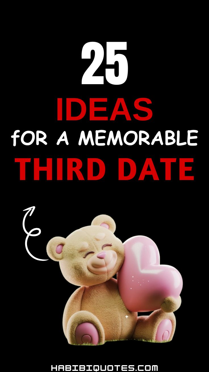 25 Third Date Ideas That Are Fun & Memorable