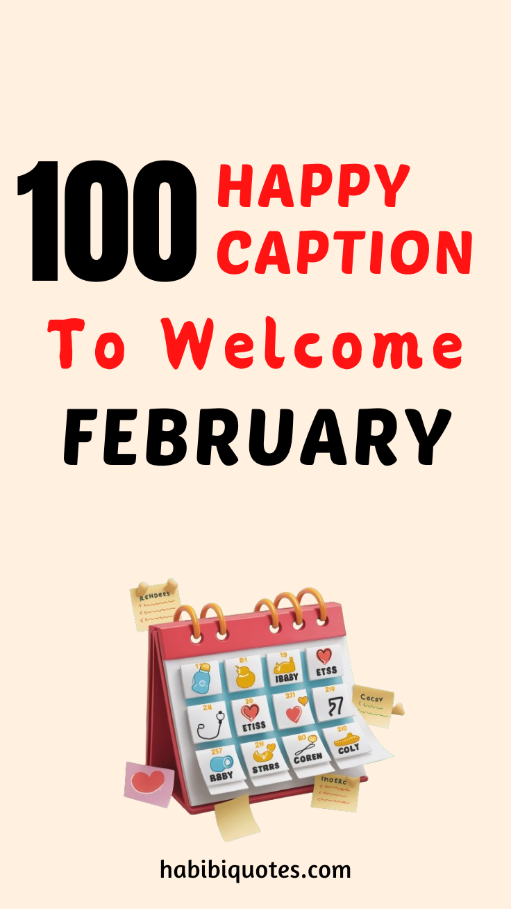 Amazing Happy Welcome February Quotes, Captions and Sayings.