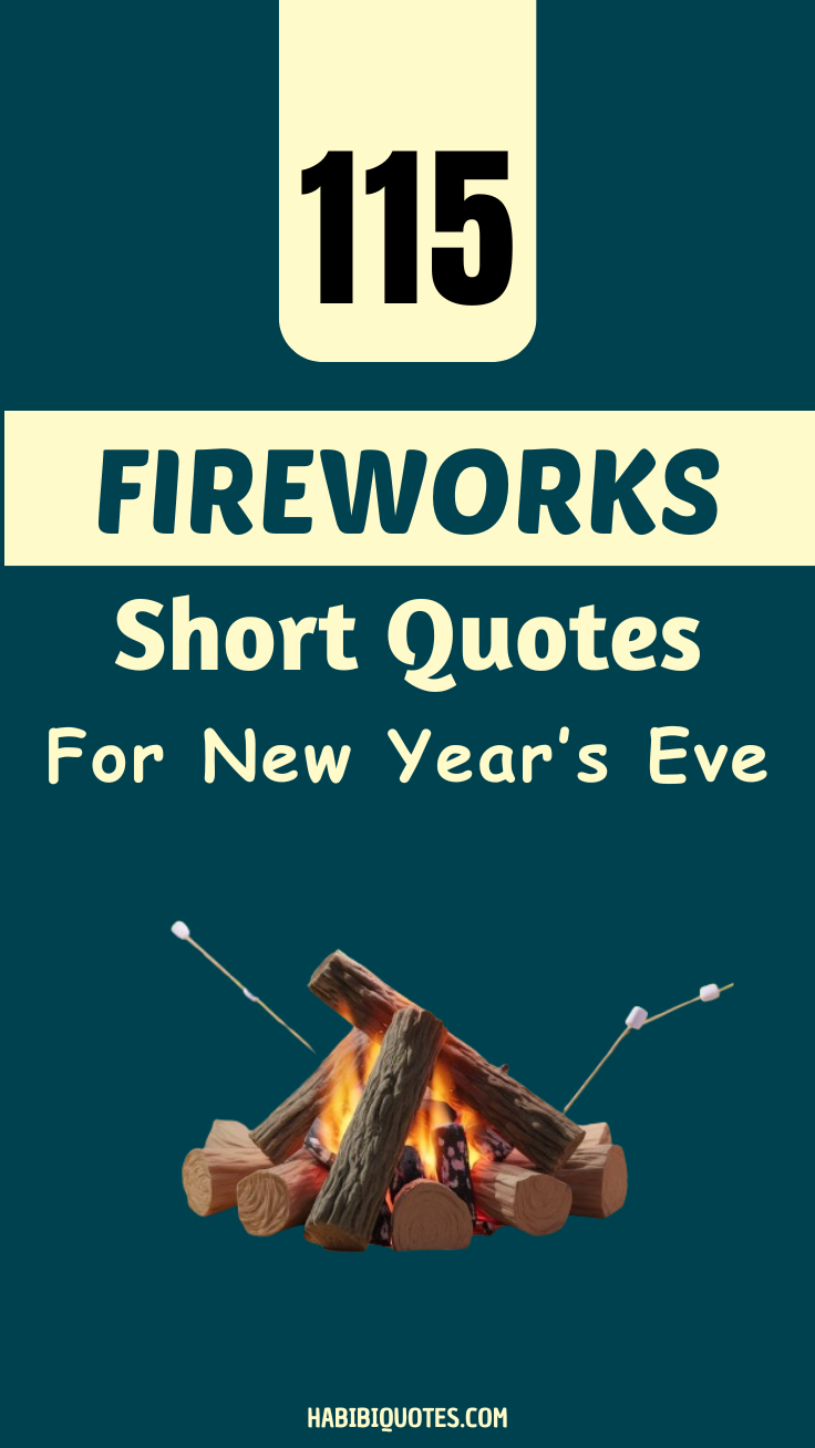 115 Short Fireworks Quotes for That Festive Aesthetic