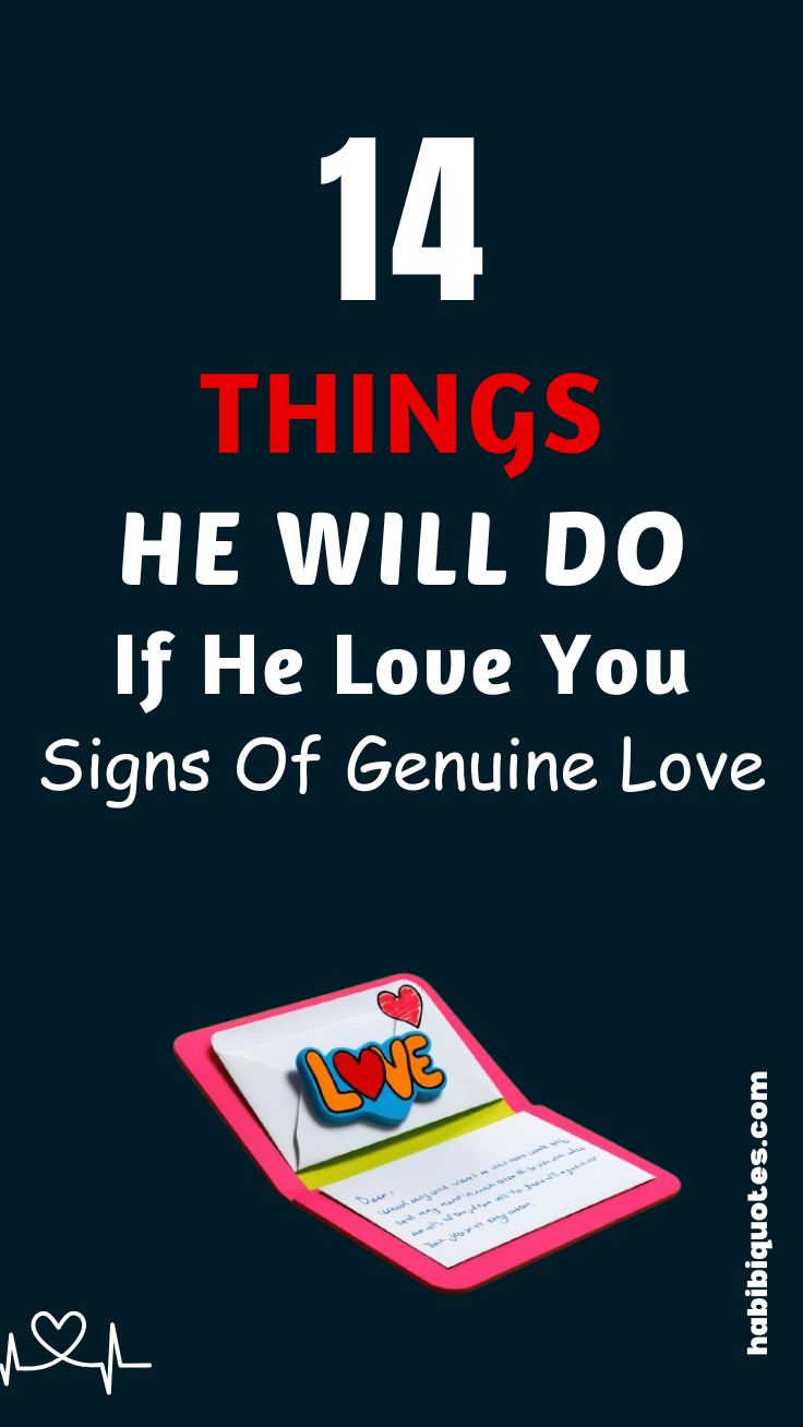 14 Things Men Will Do Only If He Loves You Genuinely