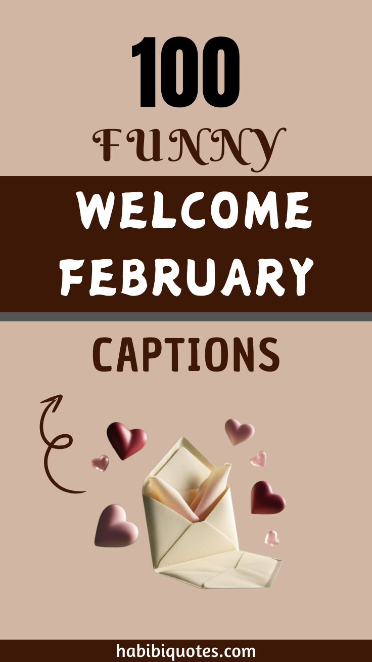 Amazing Happy Welcome February Quotes, Captions and Sayings.