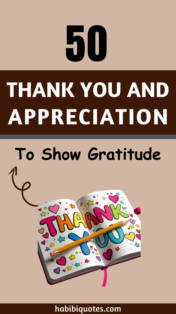 50 Thank You Quotes to Show Gratitude & Appreciation