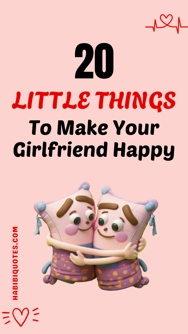 20 Simple Things To Do To Make Your Girlfriend Happy