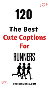 The 125 Best Running Captions for Instagram for Making Tracks