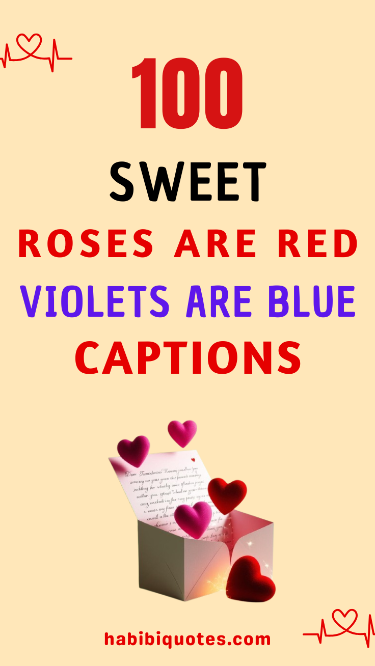 101+ Sweet Roses are Red Violets Are Blue Quotes & Poems