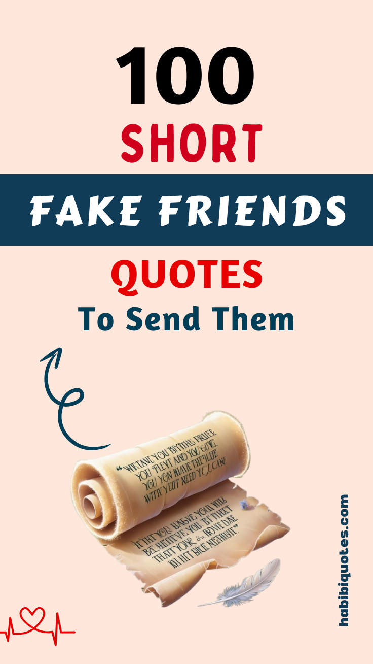 150 Fake Friends Quotes and Sayings