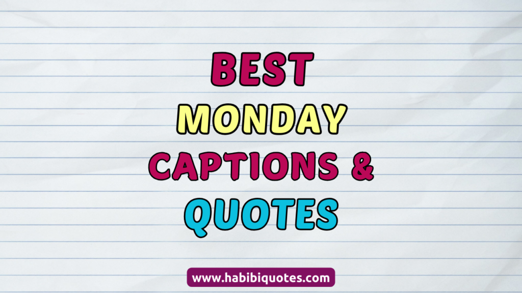 100 Best Cute Monday Short Quotes