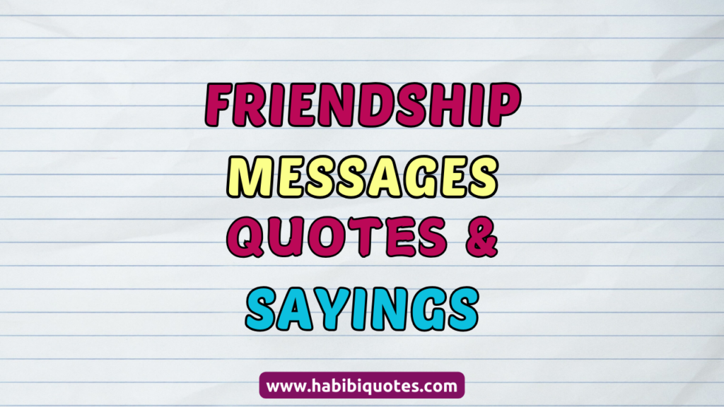 100 Meaningful True Friendship Quotes for That True Real Friend